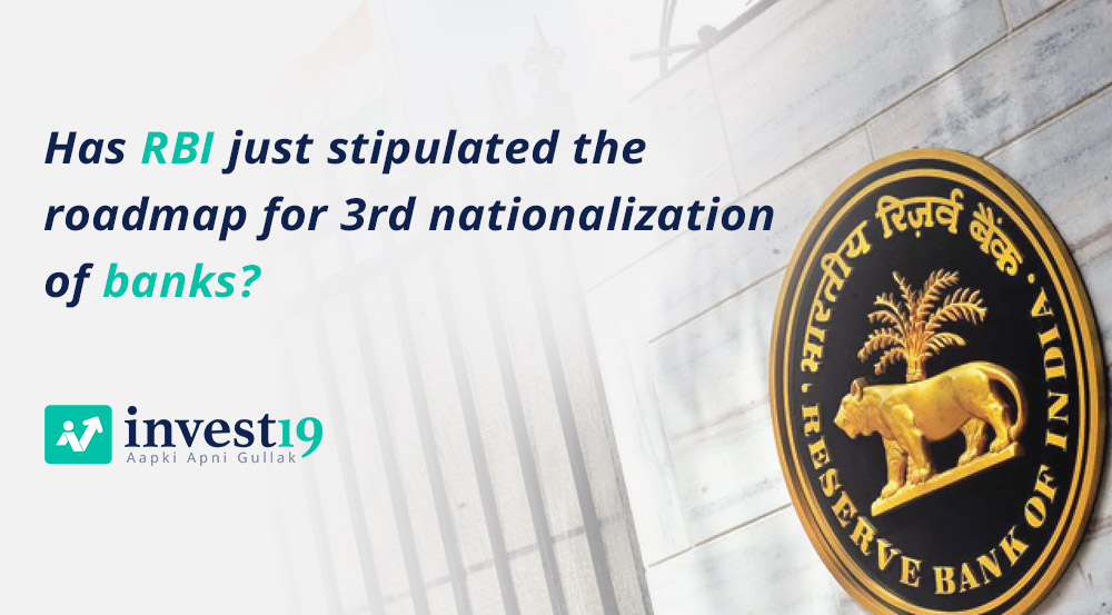 Has RBI just stipulated the roadmap for 3rd nationalization of banks ...